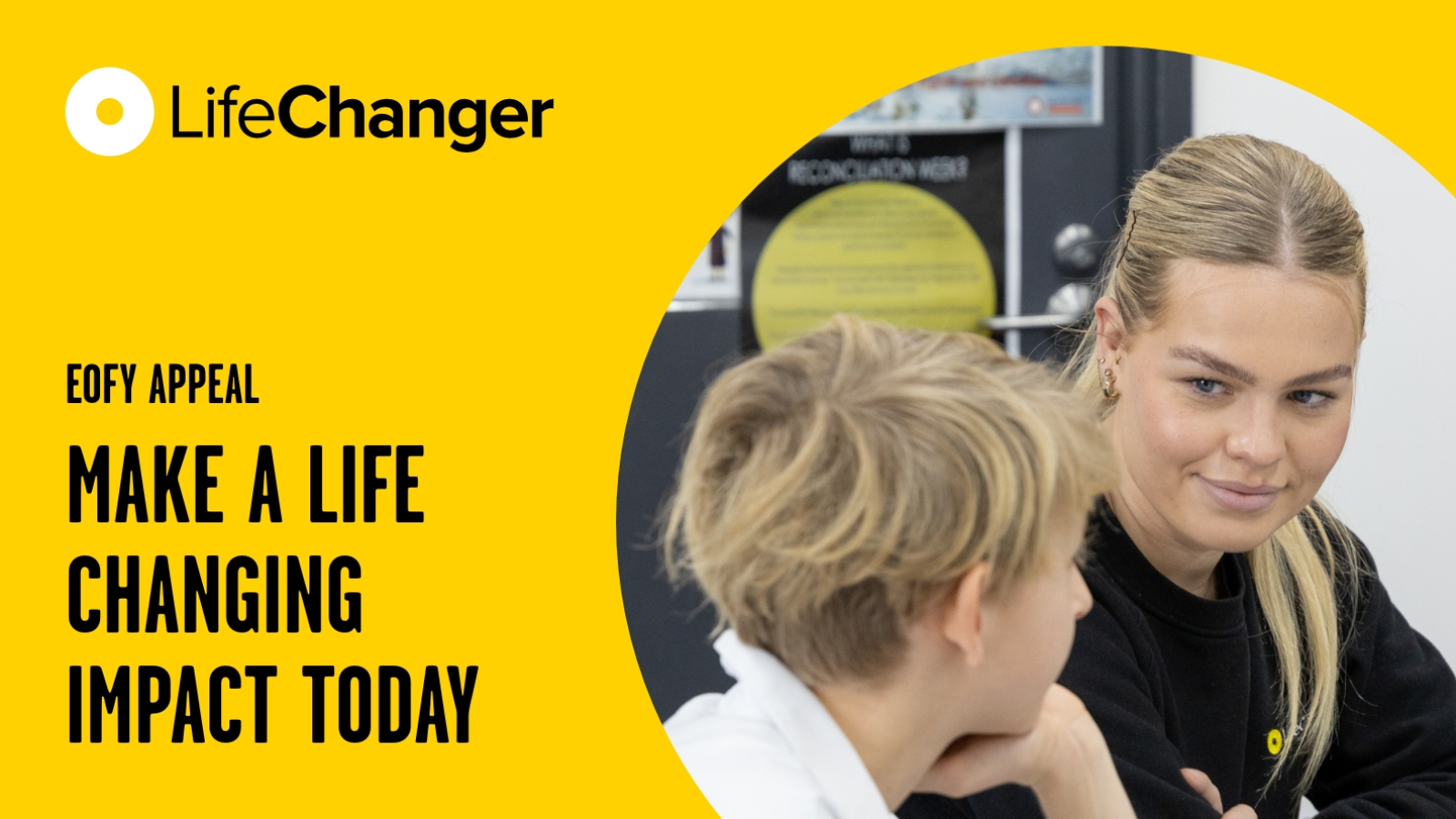 LifeChanger EOFY Appeal - LifeChanger